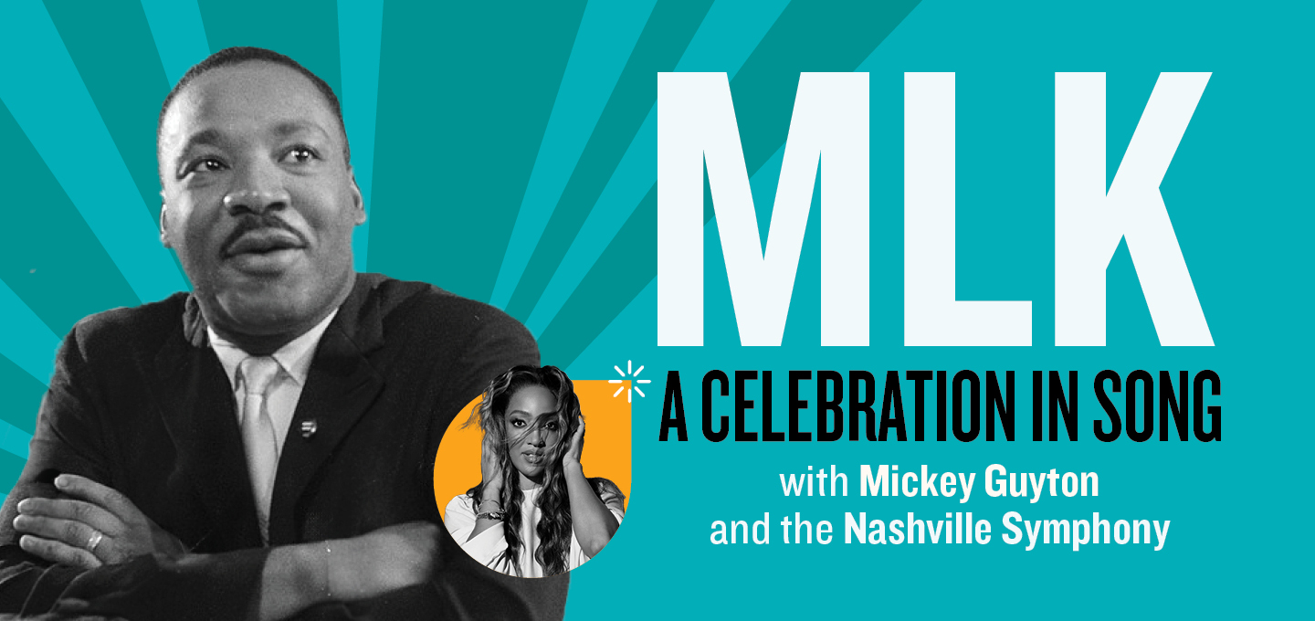 MLK A Celebration in Song - Nashville Fab Living